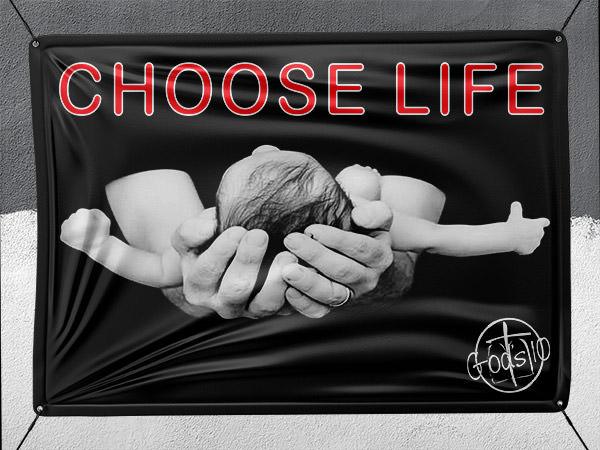 Choose Life With Baby - Banner – G10, LLC